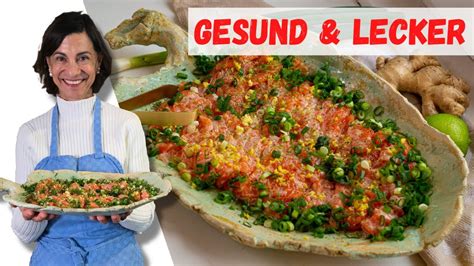 Lachstatar Kochen Mit Ern Hrungsexpertin Dagmar Von Cramm Youtube