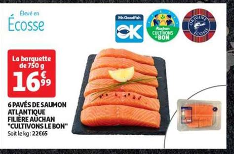 Promo 6 Pavés De Saumon Atlantique Filière Auchan cultivons Le Bon