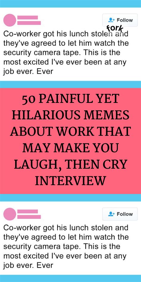50 Painful Yet Hilarious Memes About Work That May Make You Laugh Then