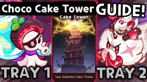 How To Beat Decadent Choco Cake Tower Tray 1 2 Team Guide YouTube