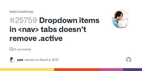 dropdown items in tabs doesn t remove active · issue 25759 · twbs bootstrap · github
