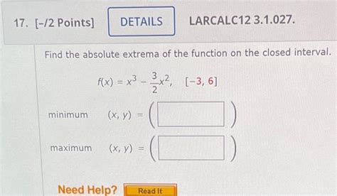 solved find the absolute extrema of the function on the