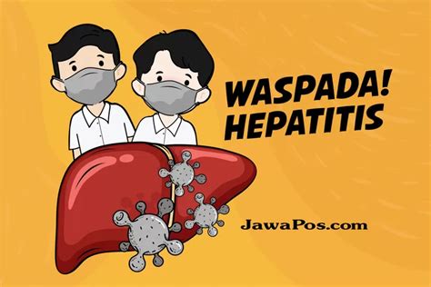 5 Langkah Pertolongan Pertama Saat Muncul Gejala Hepatitis Misterius