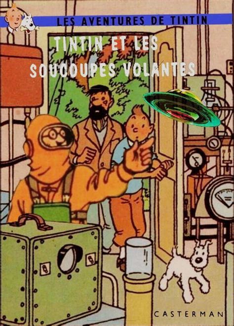 Les Aventures De Tintin Album Imaginaire Tintin Et Les Soucoupes
