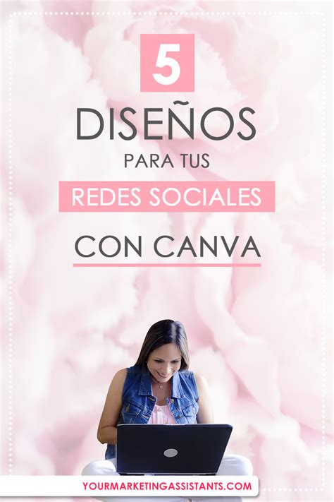 5 Diseños para tus Redes Sociales con Canva por Marlin Duran