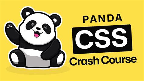 Panda CSS Crash Course In 16 Minutes Css YouTube