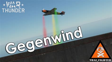 War Thunder Gegenwind YouTube