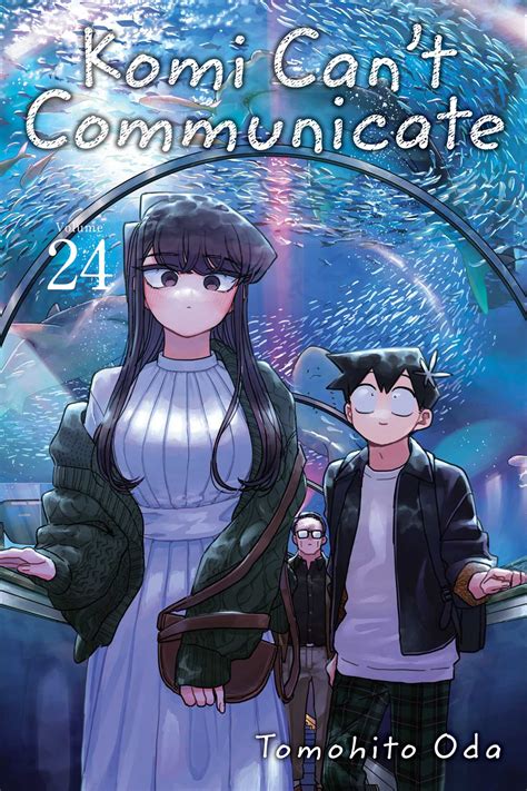 Komi Can T Communicate Vol 24 Book By Tomohito Oda Official