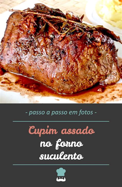 Cupim Assado No Forno Receita E Dicas Para Ficar Suculento Receita