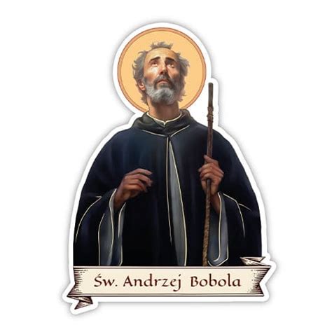 Naklejka św Andrzej Bobola Patron Polski In Gloria