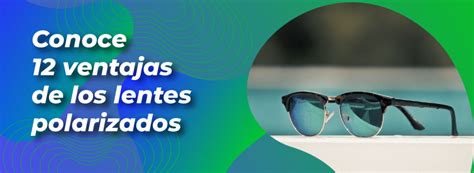 raíz masculino a lo largo lentes polarizados ventajas y desventajas
