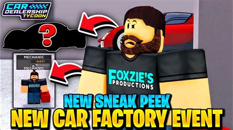 New Car Factory Event Update In Cdt Roblox Car Dealership Tycoon New