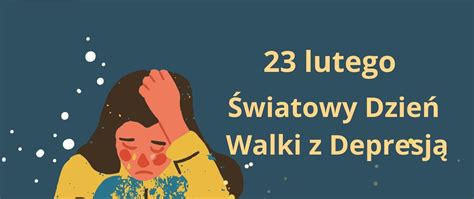 Wiatowy Dzie Walki Z Depresj Powiatowa Stacja Sanitarno