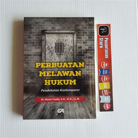 Jual BUKU ORIGINAL PERBUATAN MELAWAN HUKUM PENDEKATAN KONTEMPORER MUNIR