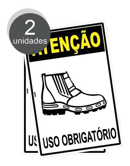 Placa Atenção EPI Uso Obrigatório de Bota Botina Sapatão 2 Unidades