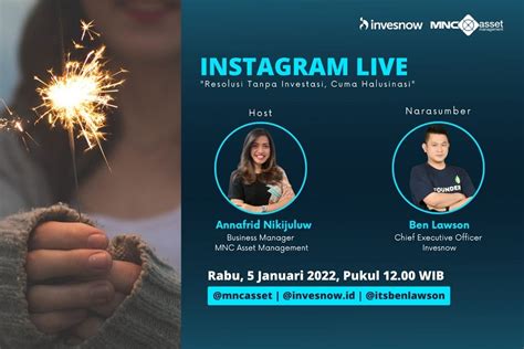 Ini Tips Cerdas Wujudkan Resolusi Investasi Simak IG Live MNC Asset