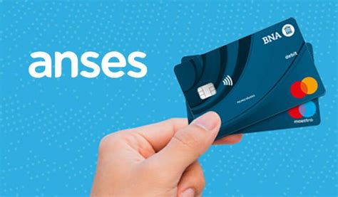Tarjeta del Banco nación para Beneficiarios de ANSES Cómo y donde