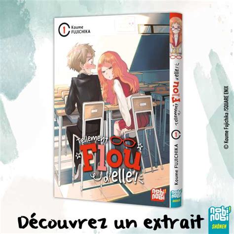 Découvrez un extrait du tome 1 de Tellement Flou d elle nobi nobi
