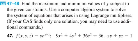 solved find the maximum and minimum values of f subject to