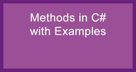 working with csharp methods programming pseudocode example c programming example