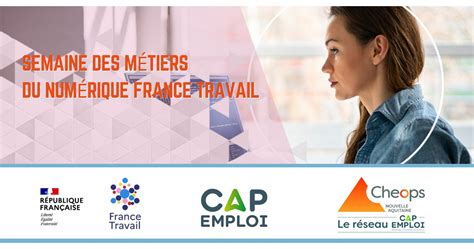 Semaine des métiers du numérique France travail 2024 Cheops Nouvelle