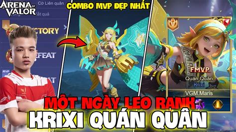 Vux M T Ng Y Leo Rank V I Skin Krixi Qu N Qu N Combo Mvp P Nh T Li N