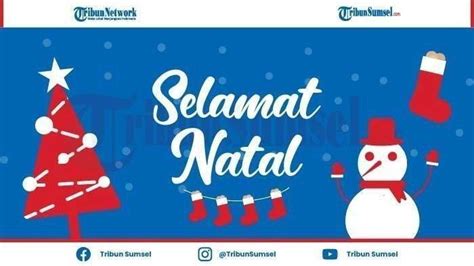 35 Ide Ucapan Selamat Natal Dan Tahun Baru 2024 Penuh Ketulusan Serta