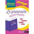 La grammaire au jour le jour La moufle Contenus année 3 Edition 2018