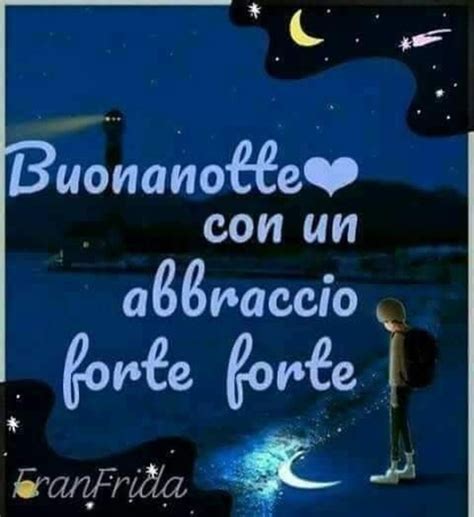 200 Buonanotte Immagini Foto Frasi X WhatsApp Pagina 15 Di 21