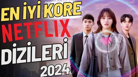 NETFLIXTEKİ EN İYİ KORE DİZİLERİ 2024 YouTube