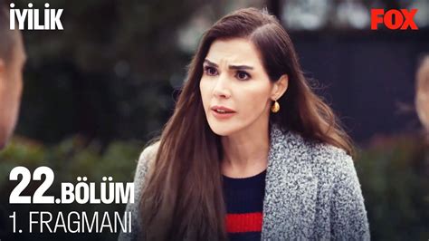 İyilik 22 Bölüm 1 Fragmanı YouTube