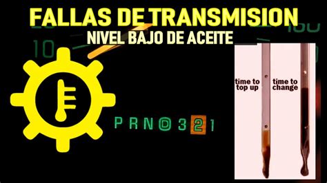 5 Sintomas De Nivel Bajo De Aceite En La Transmision Automatica En El