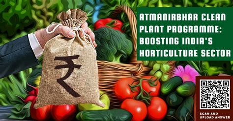 Atmanirbhar Clean Plant Programme Boosting India S Horticulture Sector