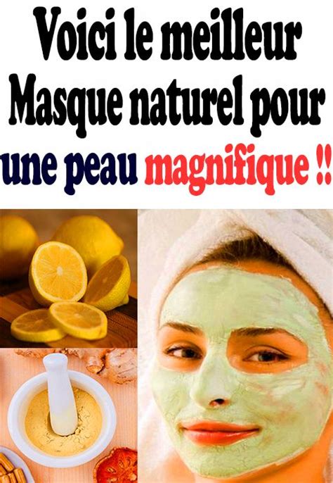 Voici Le Meilleur Masque Naturel Pour Une Peau Magnifique