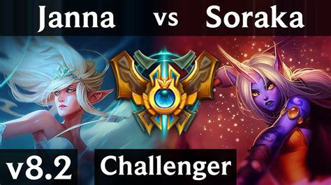 JANNA Vs SORAKA SUPPORT Korea Challenger Patch 8 2 YouTube