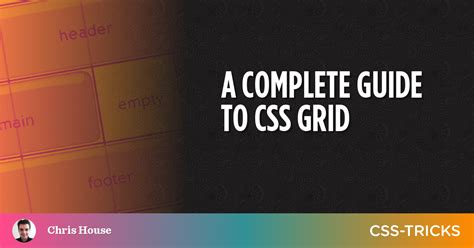 Css Grid Layout Guide Css Tricks