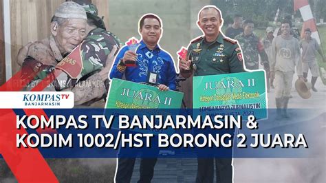 Kompas TV Banjarmasin Dan Kodim 1002 HST Raih 2 Juara Sekaligus Di LKJ