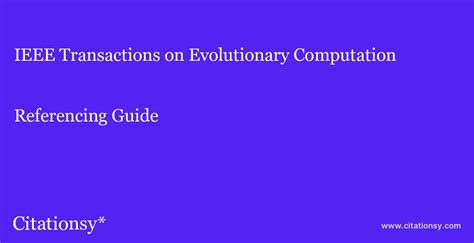 ieee transactions on evolutionary computation referencing guide · ieee transactions on