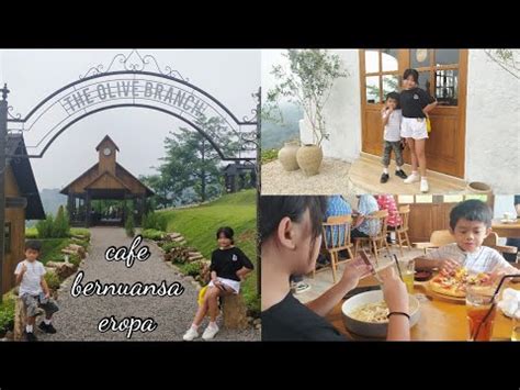 The Olive Branch Cafe Estetik Bernuansa Eropa Di Taman Dayu Pasuruan