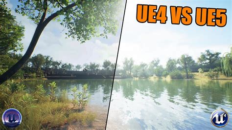 Unreal Engine 4 Vs Unreal Engine 5