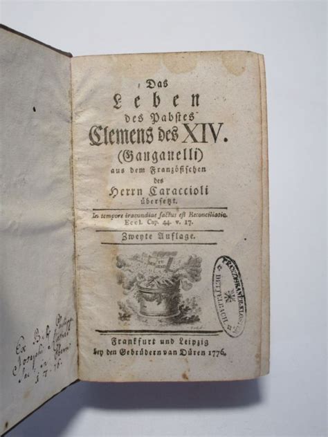 Das Leben Des Pabstes Clemens XIV Ganganelli Beigebunden