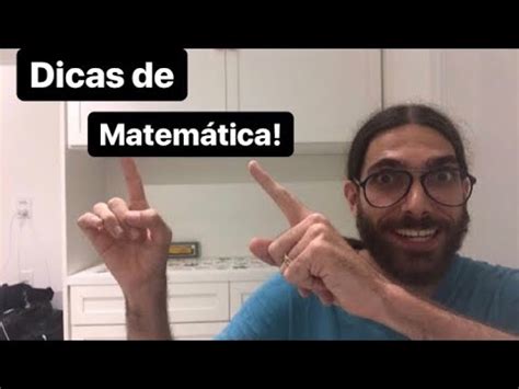 Dicas para estudar Matemática YouTube
