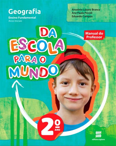Da Escola Para O Mundo Geografia 5 Ano Editora Scipione