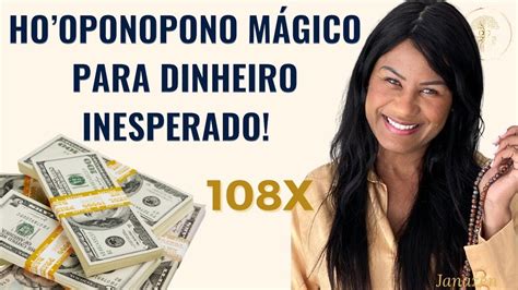 Ho Oponopono M Gico Para Atrair Dinheiro Inesperado Repeti Es