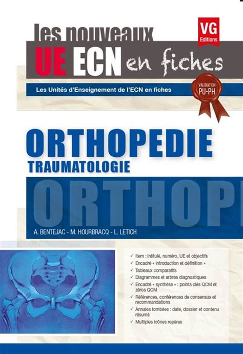 Orthopédie Traumatologie 2e ed VERNAZOBRES GREGO Les nouveaux UE