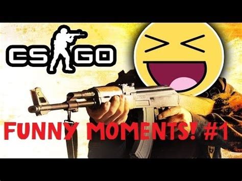 Csgo Funny Moments And Fails Youtube