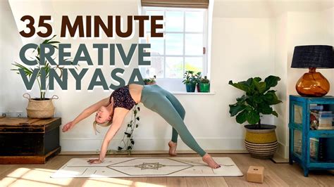 35 MINUTE CREATIVE YOGA FLOW FULL BODY VINYASA YouTube