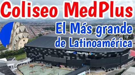 Arena Bogot Coliseo Live Y Ahora Medplus Youtube