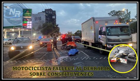 Motociclista Pierde La Vida Al Derrapar Sobre Constituyentes NR