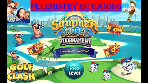 WR Hole 6 Golf Clash Summer Shores PRO YouTube
